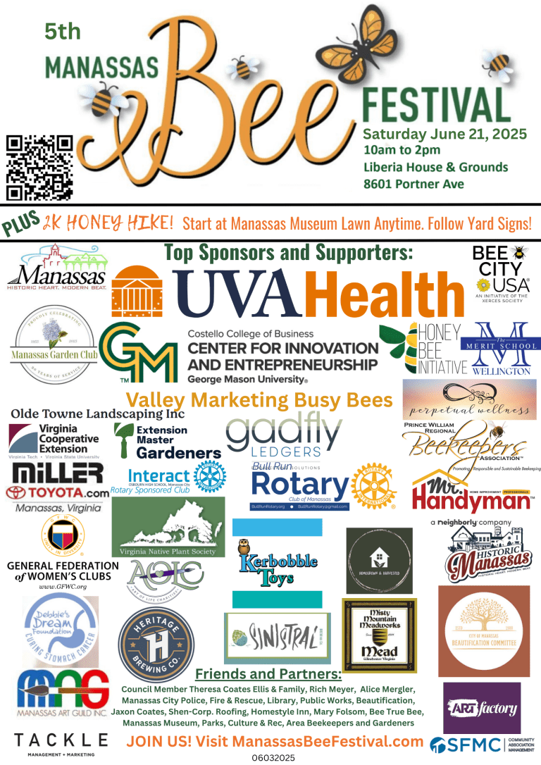 NEWS – 6th Annual Manassas Bee Festival Saturday, 6/20/26 Liberia House & Grounds 8601 Portner Ave.